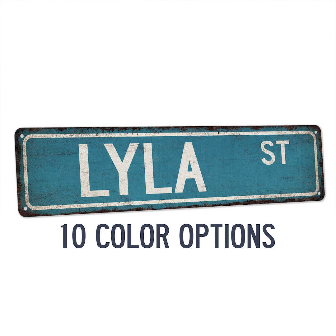 Lyla Sign, Lyla Gift, Girls Room Decor, Custom Street Sign, Signs for ...