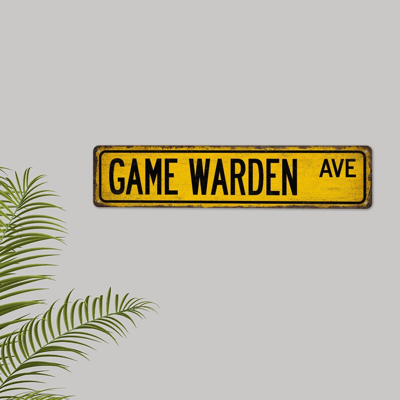 Game Warden Sign, Park Ranger Street Sign, Office Decor, Retirement ...