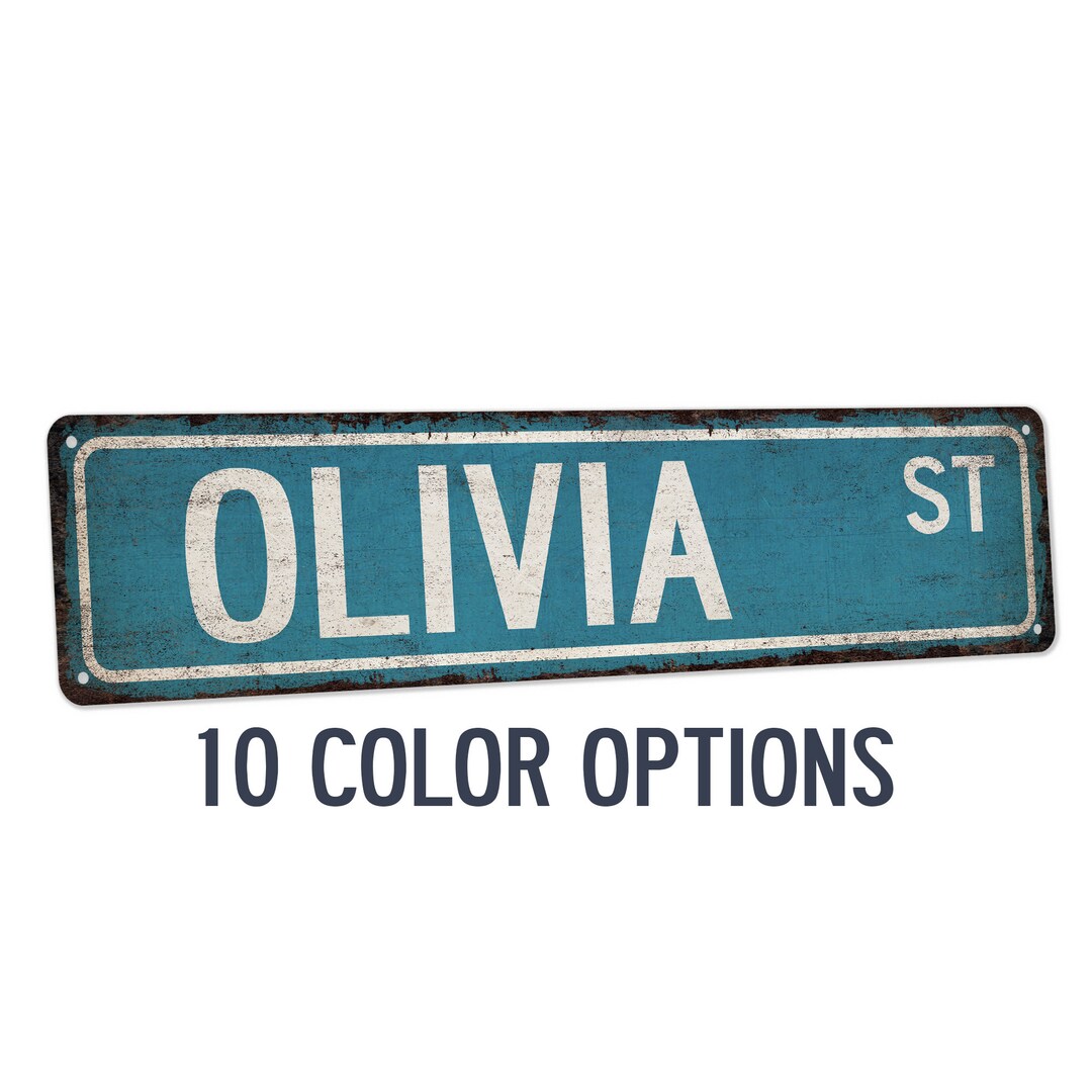 Olivia Sign, Olivia Gift, Girls Room Decor, Custom Street Sign, Signs ...