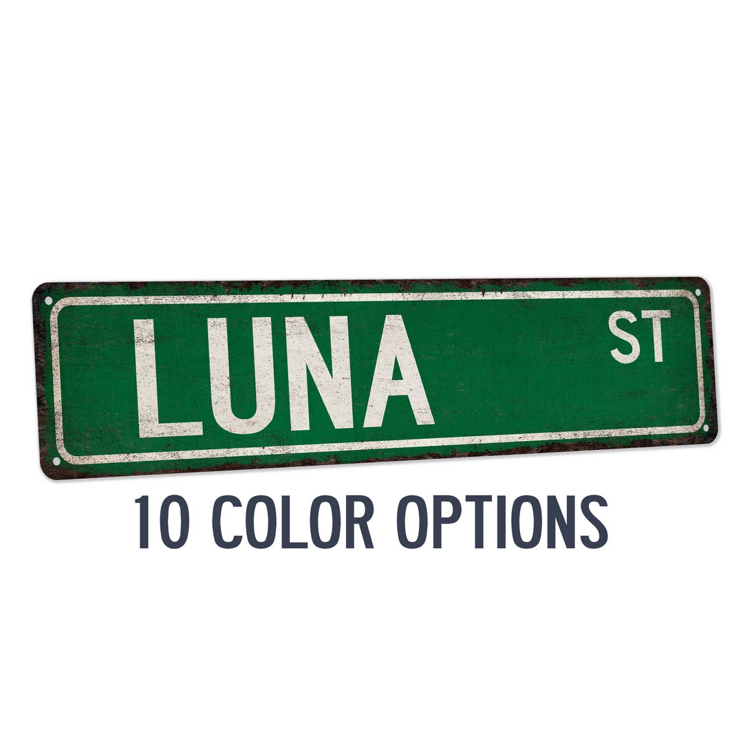 Luna Sign, Luna Gift, Girls Room Decor, Custom Street Sign, Signs for ...