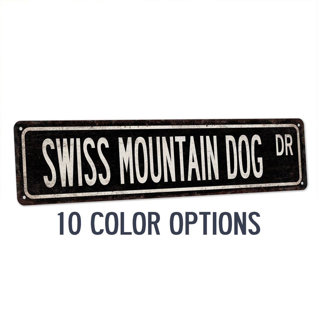 Swiss Mountain Dog Sign, Dogs, Dog Lover, Gift, Dog Sign, Dog Gift, Dog ...