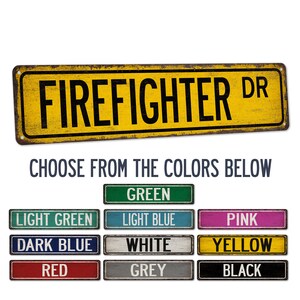 Firefighter, Firemen Street Sign, Fire Department Decor, Retirement ...
