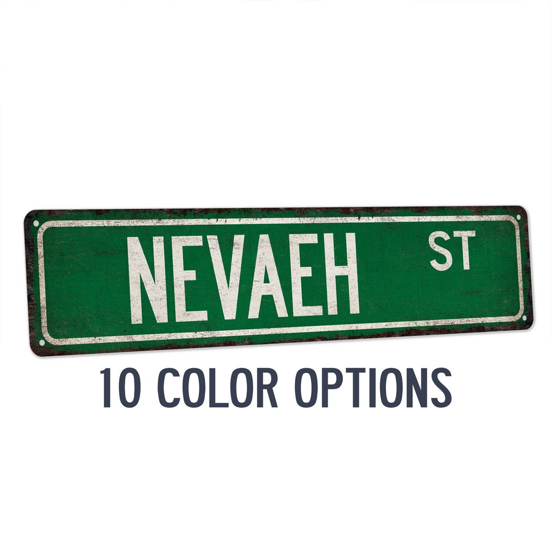 Nevaeh Sign, Nevaeh Gift, Girls Room Decor, Custom Street Sign, Signs ...