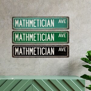 Mathematician Sign, Math Teacher Street Sign, Classroom Decor, Teacher ...