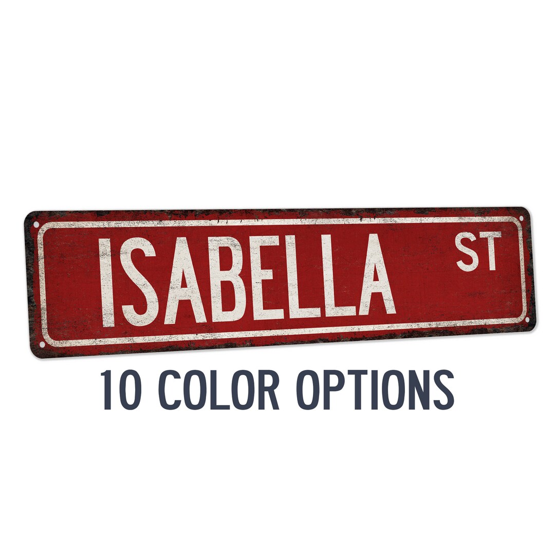 Isabella Sign, Isabella Gift, Girls Room Decor, Custom Street Sign ...