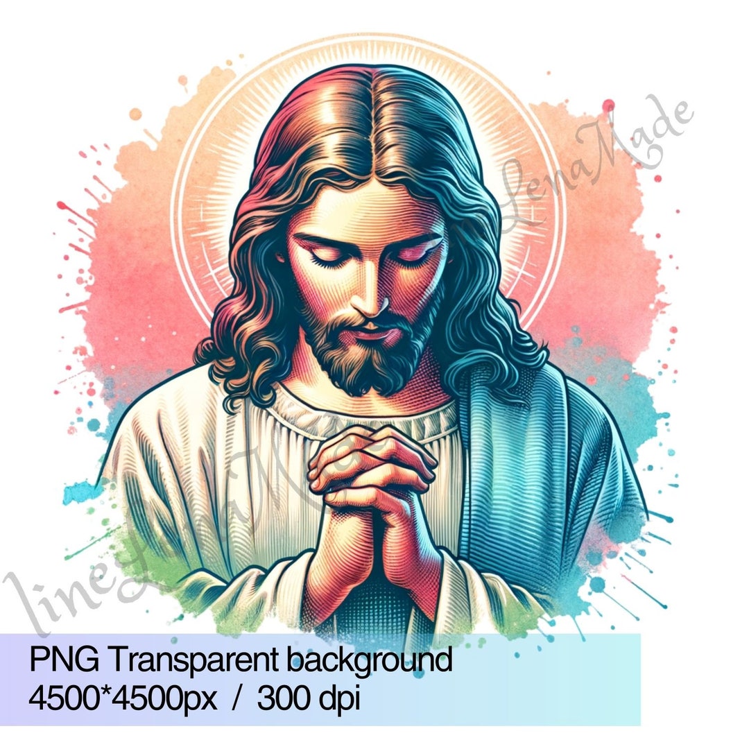 Jesus Praying PNG, Christian Easter Jesus PNG, Sublimation Design ...