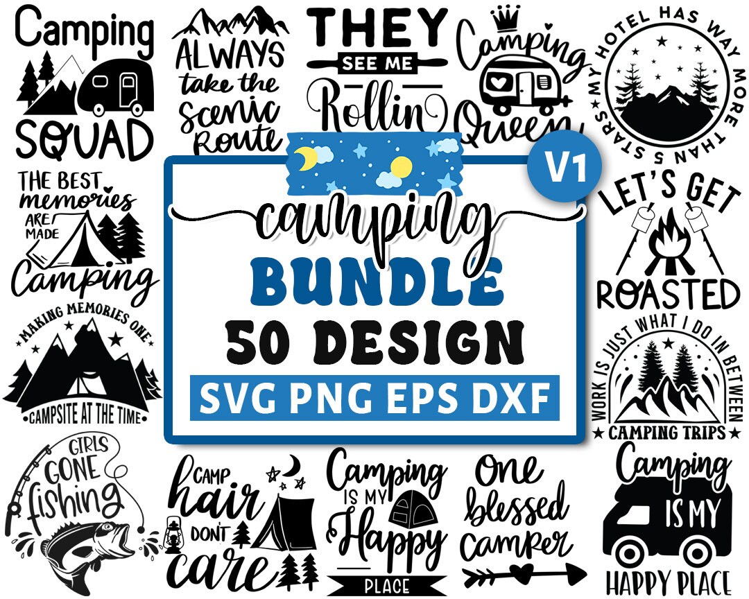 Camping Svg Bundle, Camping Svg, Camper Svg, Camp Life Svg, Camping ...