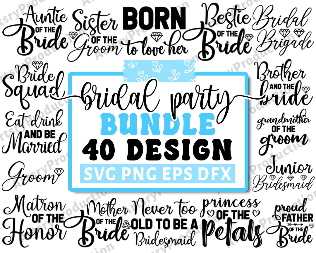 Bridal Party Svg Bundle Bachelorette Shirt Svg Wedding Svg - Etsy