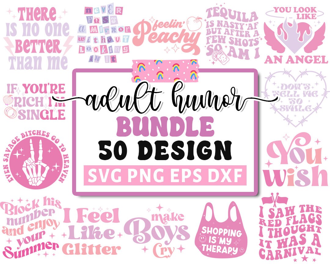 Adult Humor Svg Bundle, Sarcastic Quotes Svg, Sarcastic Saying Svg ...