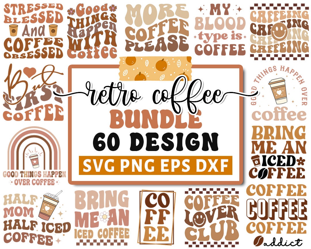 Retro Coffee Svg Png Bundle, Caffeine Svg, Iced Coffee Mug Svg, Wavy ...