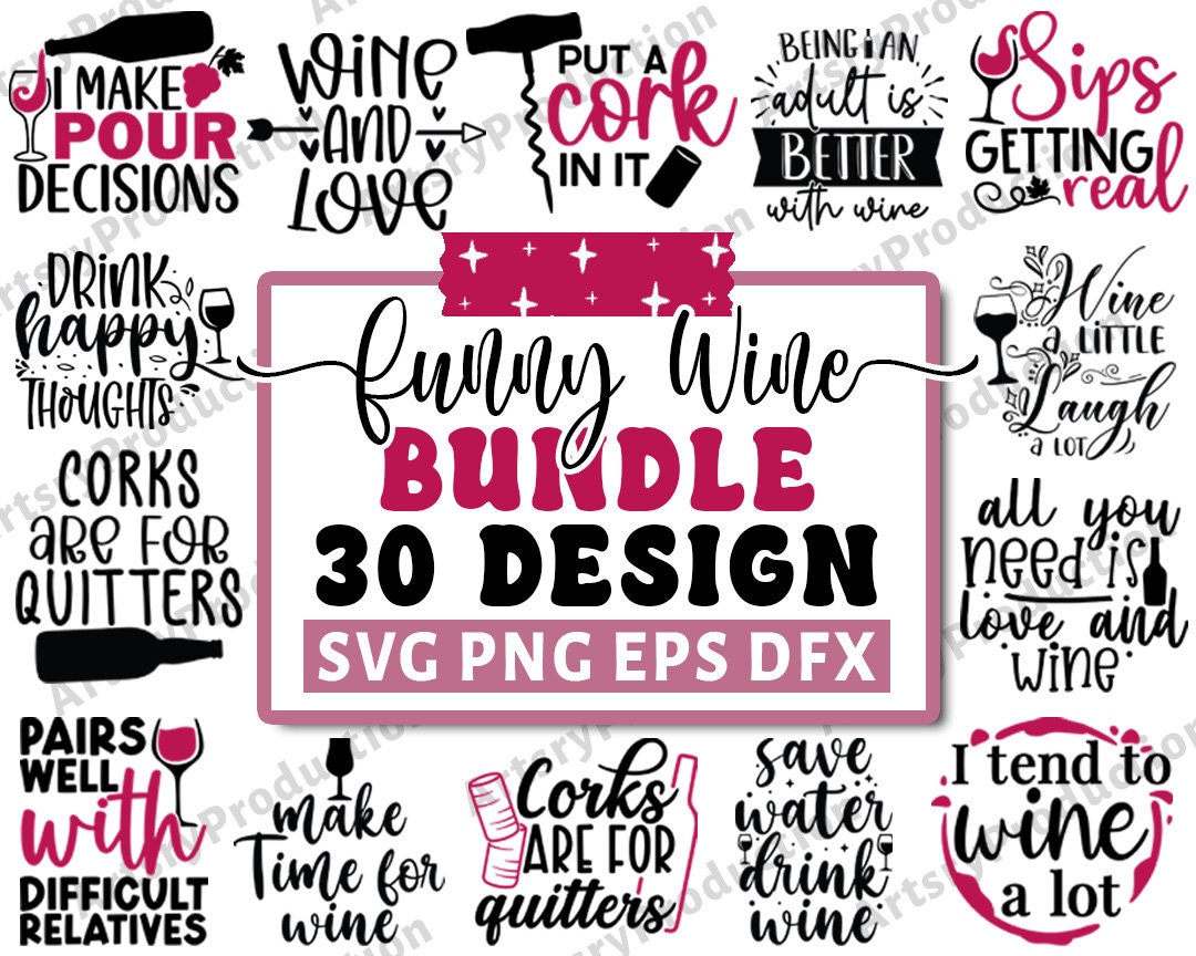 Wine Svg Bundle, Wine Svg, Alcohol Svg Bundle, Wine Glass Svg, Funny ...