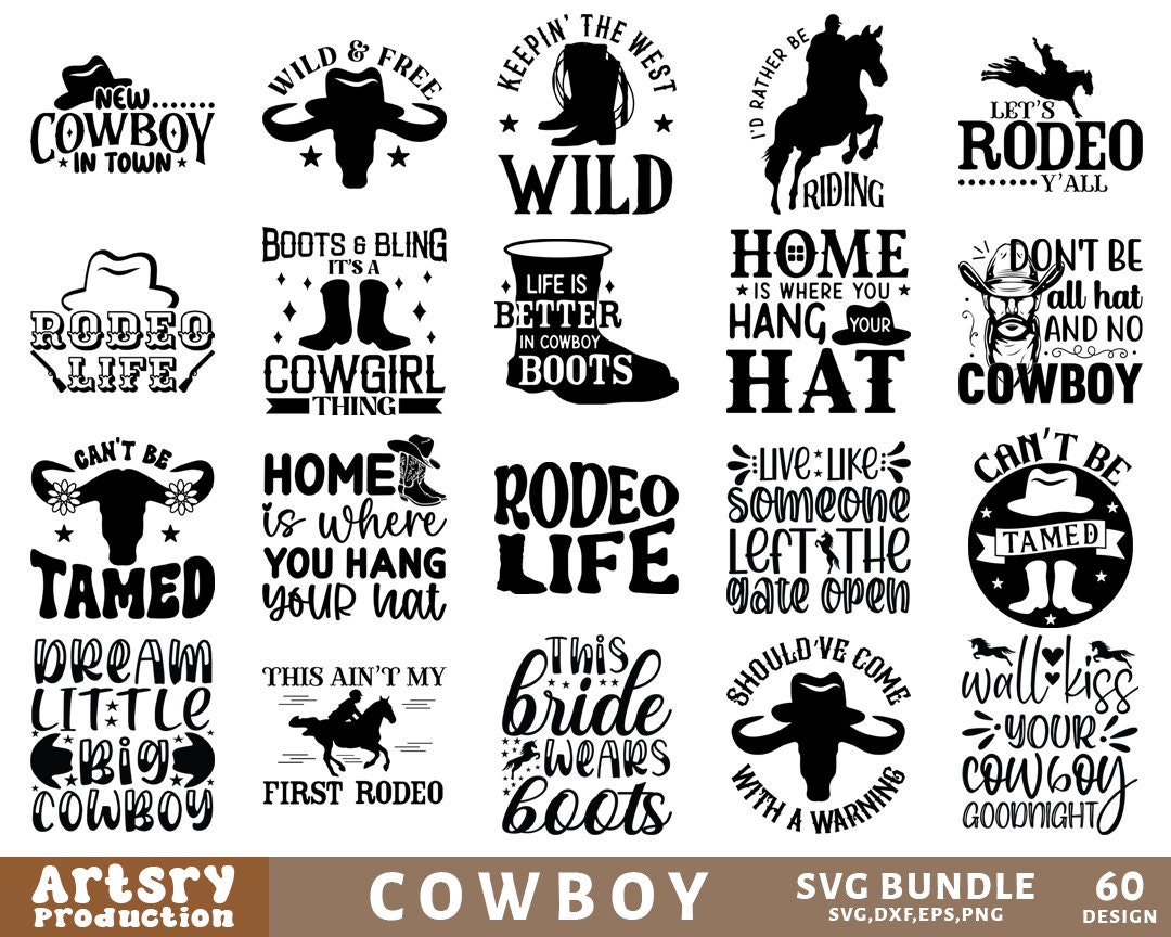 Cowboy Svg Bundle, Western Quotes Svg, Country Png, Sassy Svg, Rodeo ...