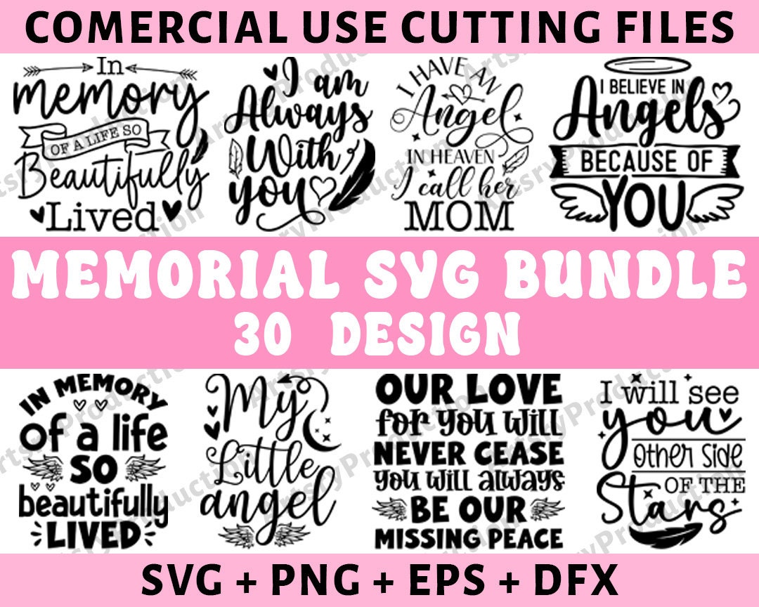 Memorial Svg Bundle, Bereavement Svg, Memorial Quotes Svg, Sympathy Svg ...