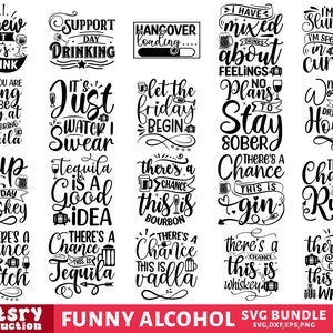 Funny Alcohol Svg Bundle, Alcohol Quotes Svg, Alcohol Svg Bundle ...