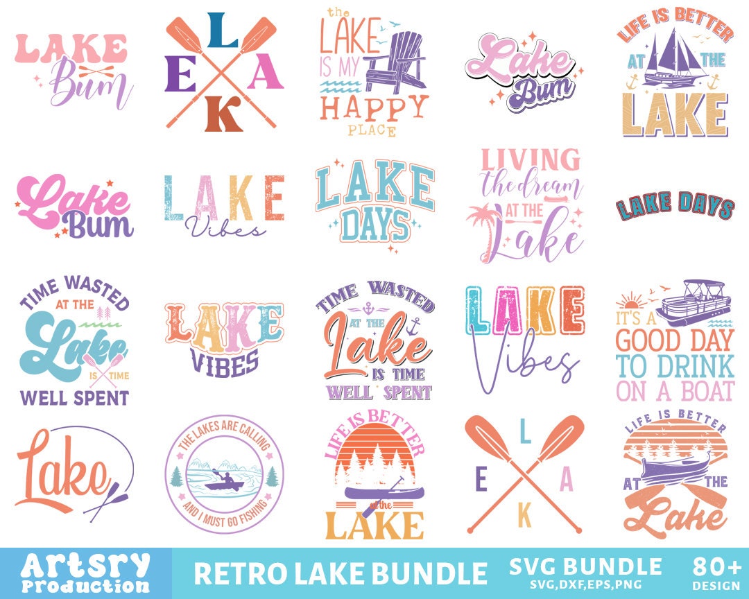 Retro Lake Svg Bundle, Lake Quotes Svg, Lake Life Svg, Lake Shirt ...