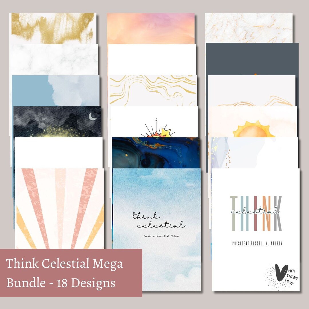 Think Celestial Print Bundle, LDS Art, Russell M Nelson Quote (digital ...