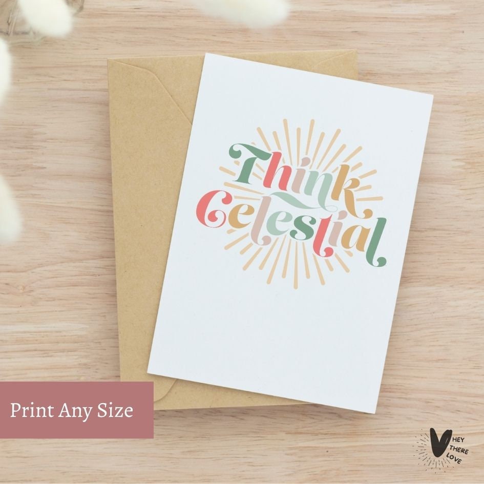 Think Celestial Printable Download, Church of Jesus Christ of Latter ...