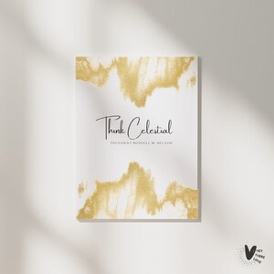 Think Celestial Printable Download, Church of Jesus Christ of Latter ...