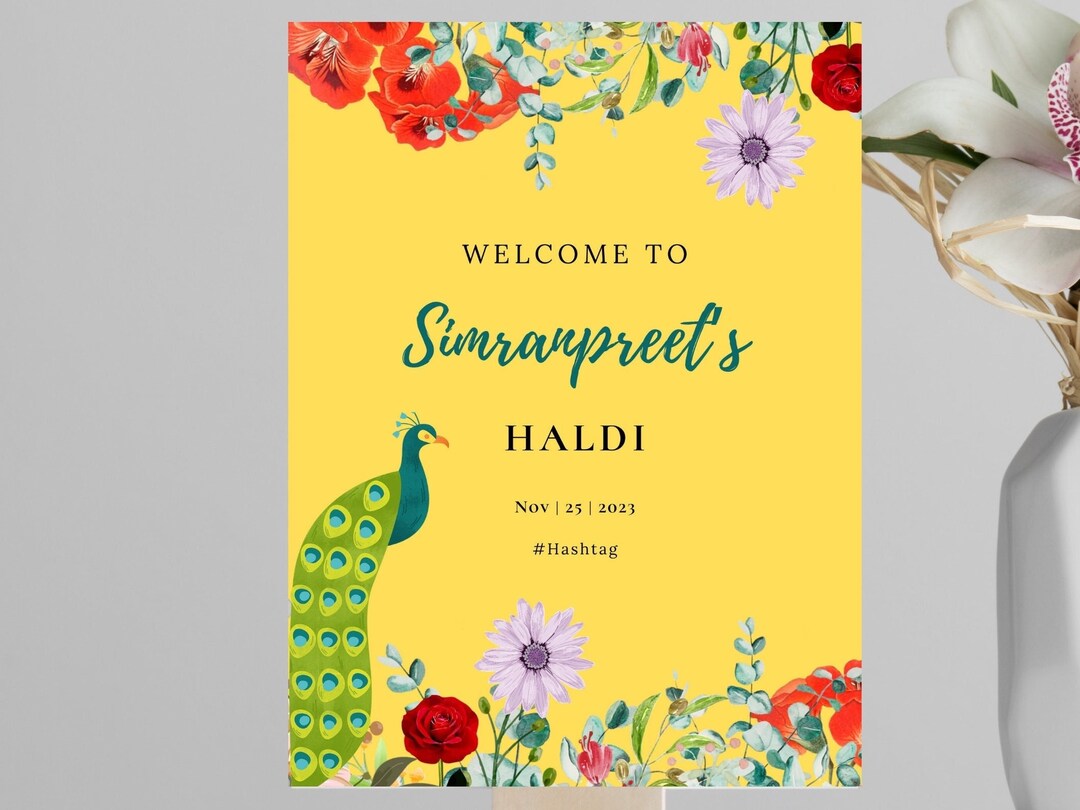 EDITABLE Haldi Welcome Sign, Pithi, Maiyan, Peacock Welcome Sign ...