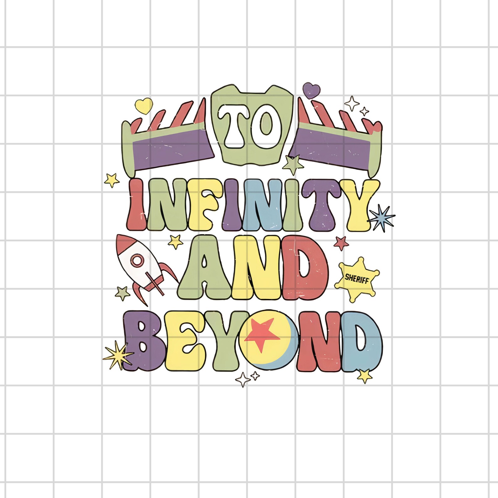 To Infinity and Beyond Shirt PNG, Friendship Png, Vacay Mode Png ...