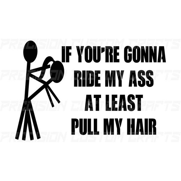 Ride My Ass Etsy