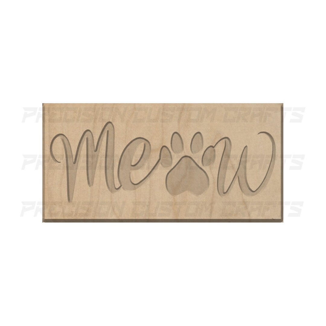 Meow Paw Print Carved Wood Sign - Etsy