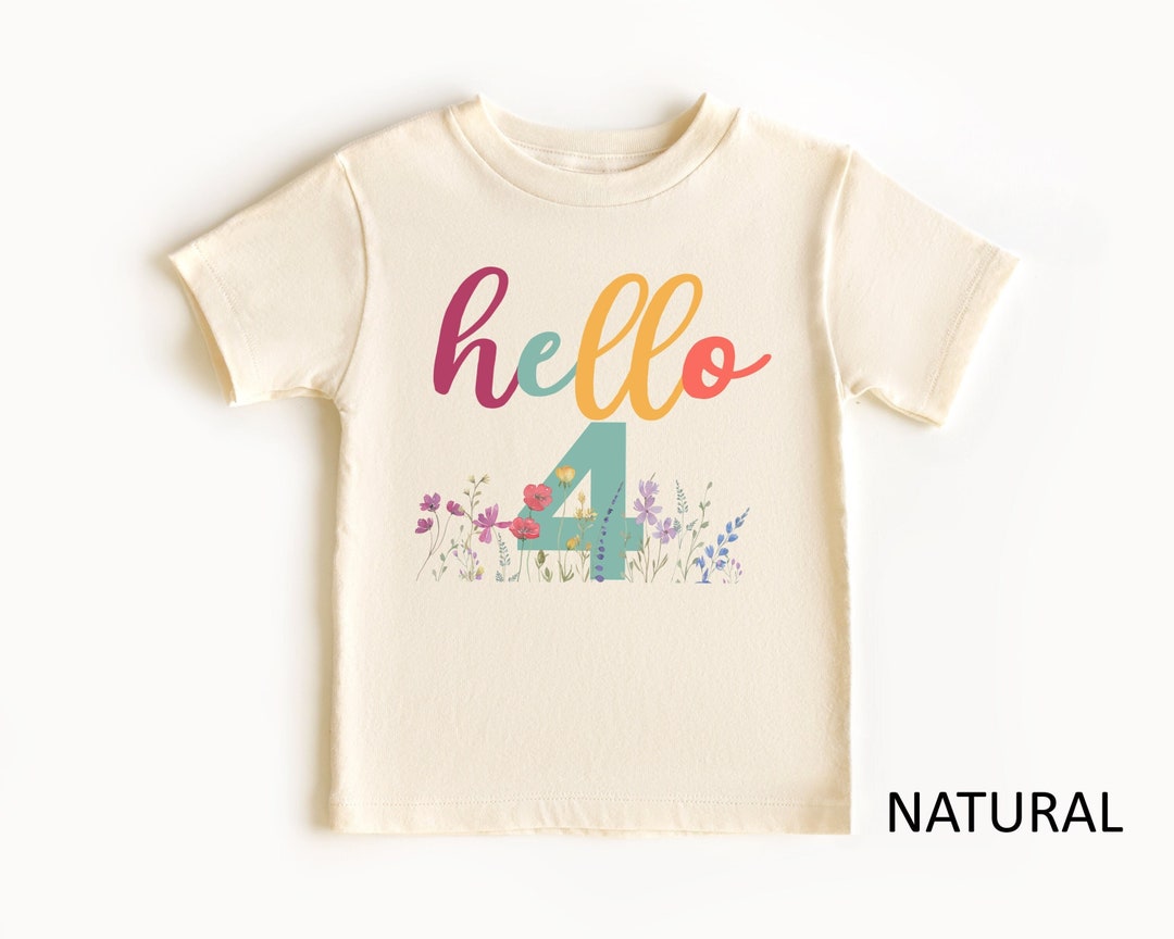 Floral Birthday Shirt, Hello 4 Shirt, 4th Birthday Gift, 4th Birthday T ...