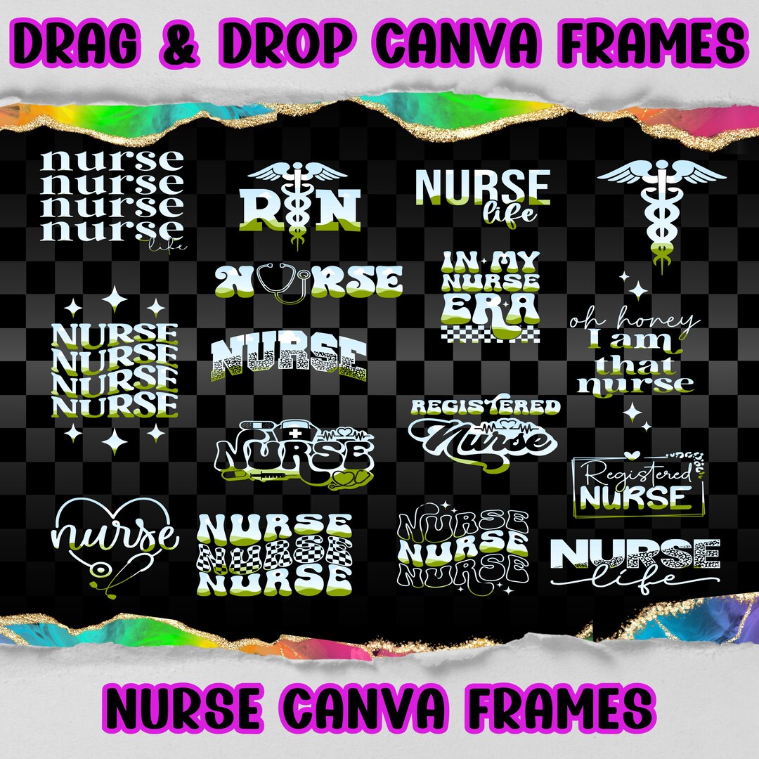 Easy Drag & Drop Canva Frame, Customize Shirts for Nurses, DIY Designs ...