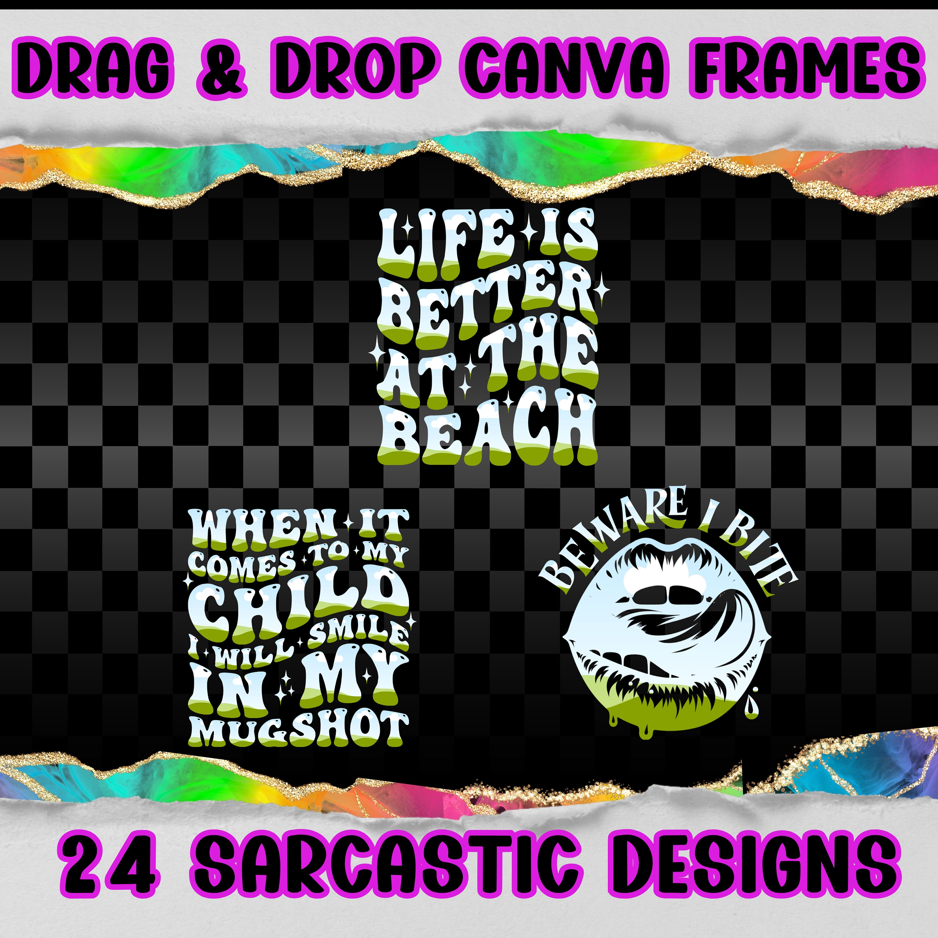 24 Drag and Drop Canva Frame, Canva Editable Templete Bundle, Sarcastic ...