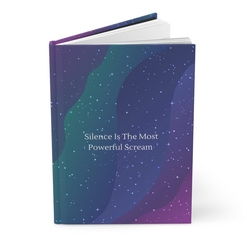 Silence is the Most Powerful Scream Journal,healing Journal, Anger ...