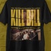 KILL BILL Movie Tee Shirt, Unisex, Gift for Quentin Tarantino Fans ...