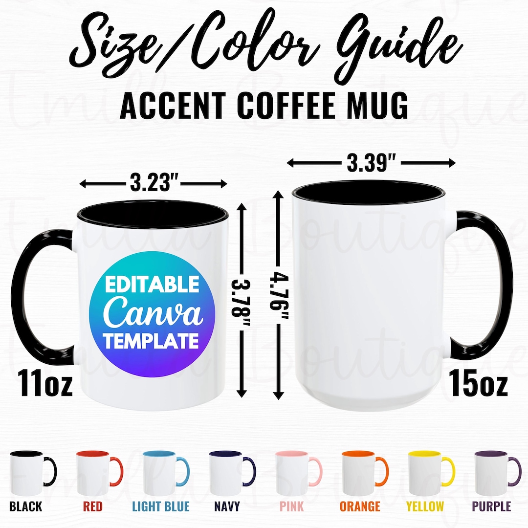 Accent Coffee Mug Size Chart Canva Template, Two Tone Mug Sizing Guide ...