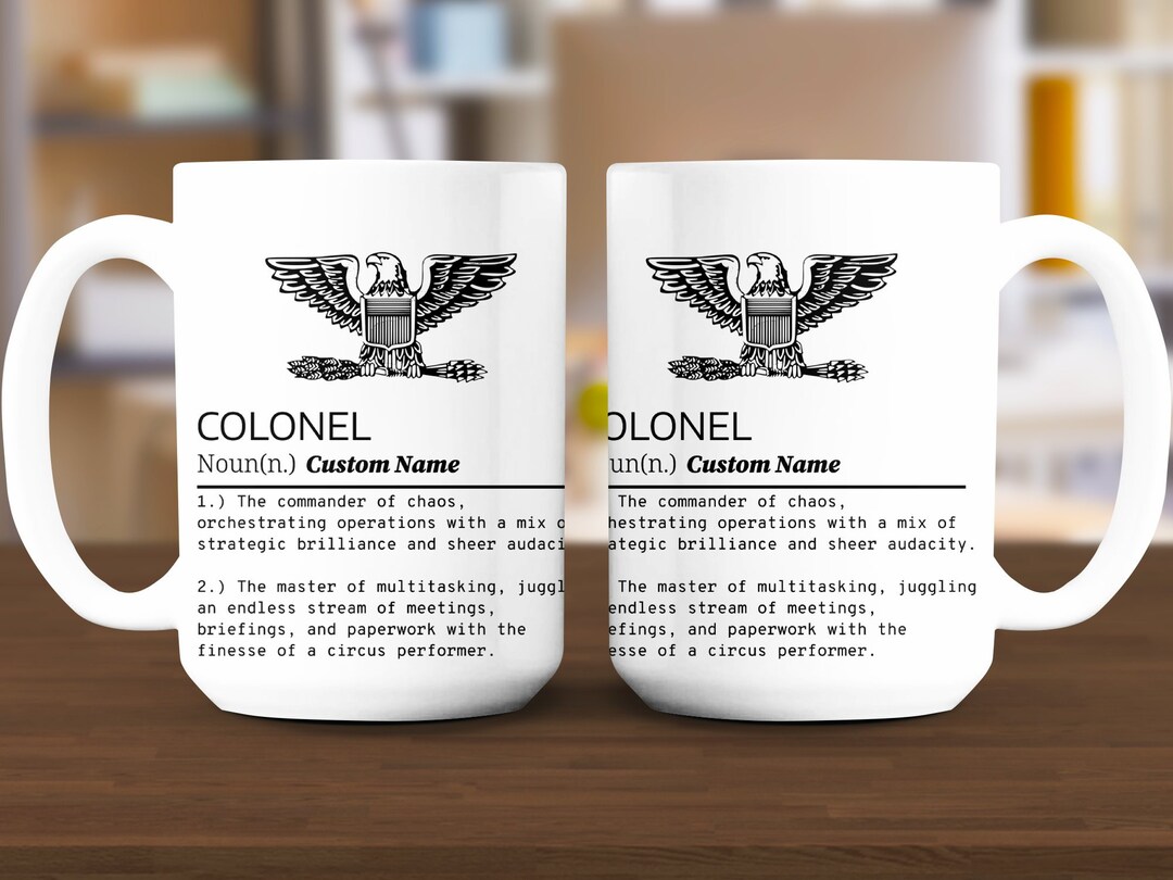 Colonel Definition Mug | Military Rank Inspired Mug - Etsy