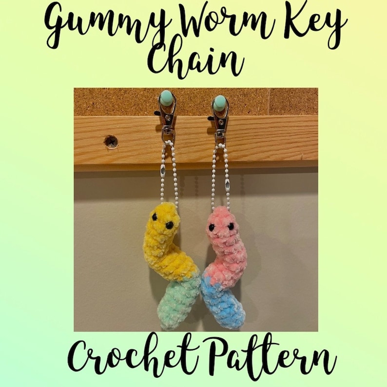 No-sew Beginner Friendly Crochet Gummy Worm Key Chain Pattern EASY ...