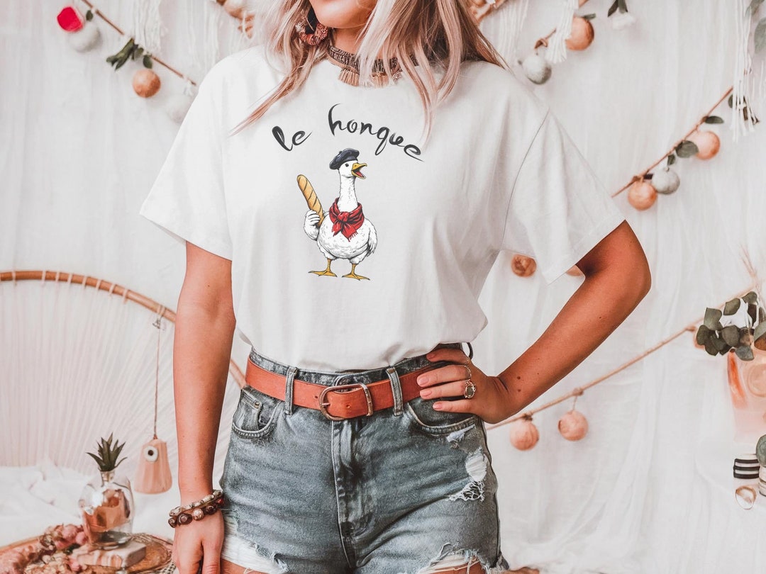 Le Honque T-shirt Le Honque French Goose Shirt Elegant Goose Mom Gift ...