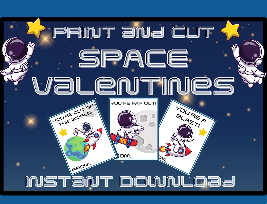 Space Astronaut Valentines Day Cards for Kids - Digital Download Ready ...