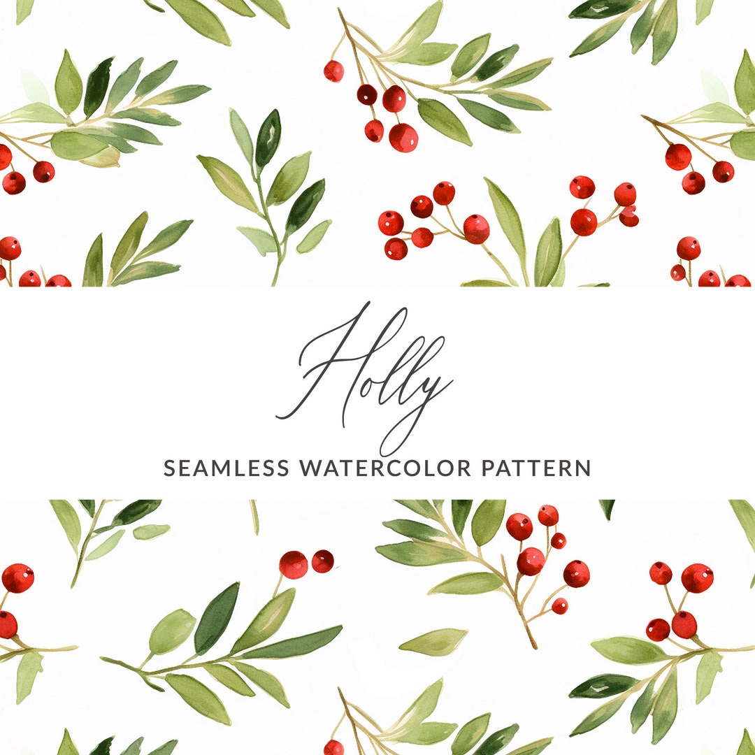 Watercolor Christmas Holly and Berries Seamless Pattern, Winter ...