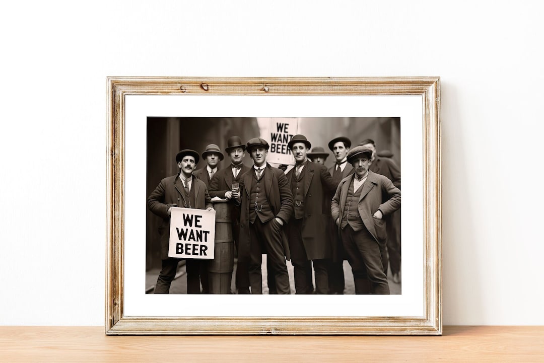 Prohibition Wall Art, Beer Protest, Vintage Wall Art, Black and White ...