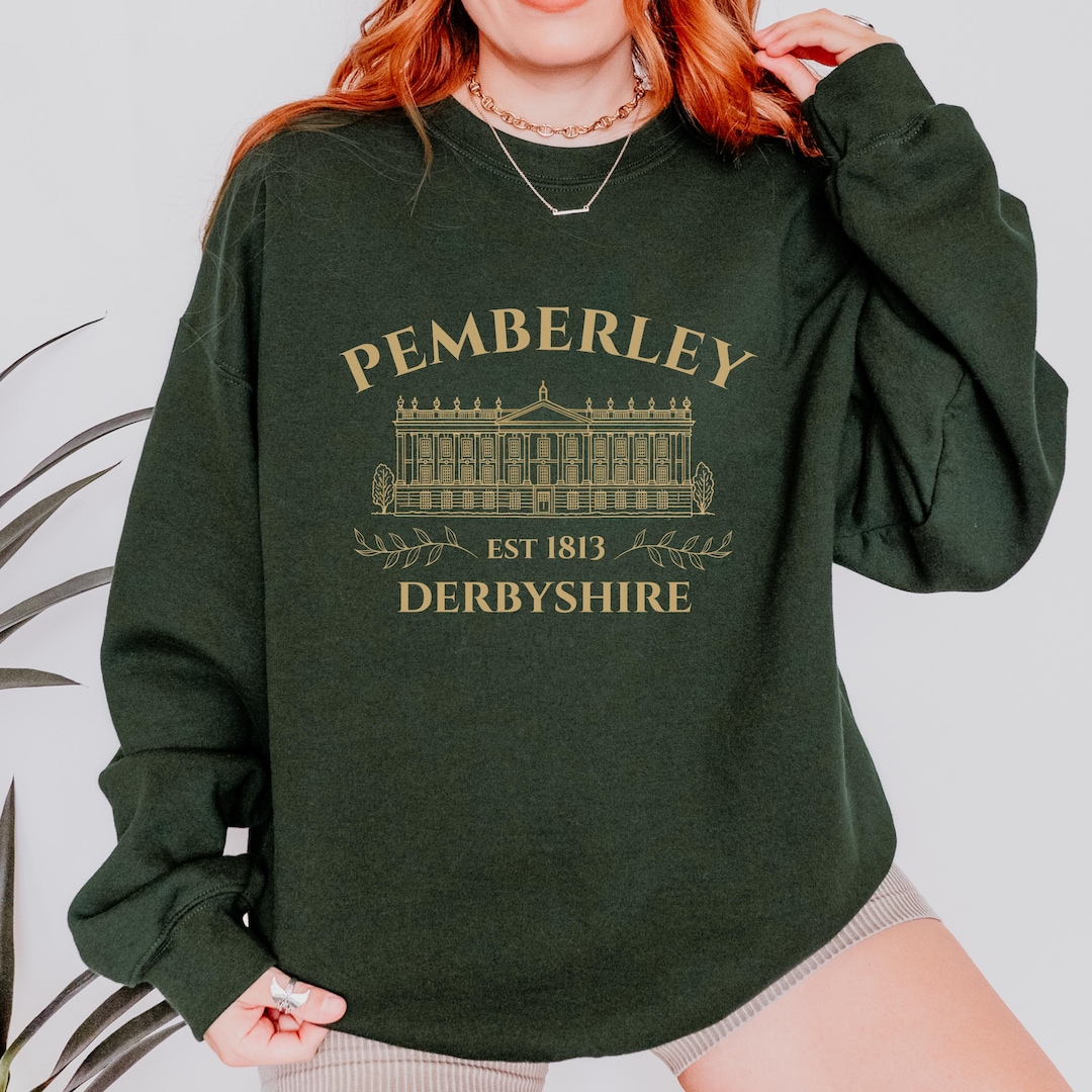 Pemberley Sweatshirt Mr Darcy Pemberley Crewneck Pride and Prejudice ...