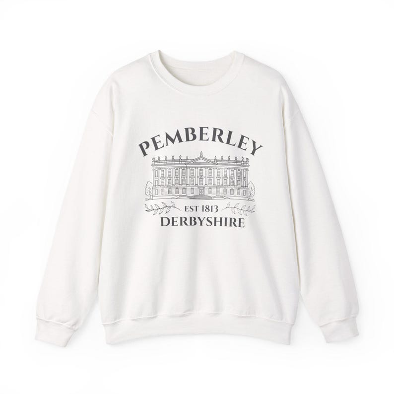 Pemberley Sweatshirt Mr Darcy Pemberley Crewneck Pride and Prejudice ...