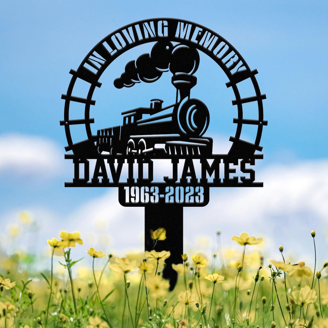 Personalized Train Memorial Stake, Metal Stake, Train Sign, Train Gift ...