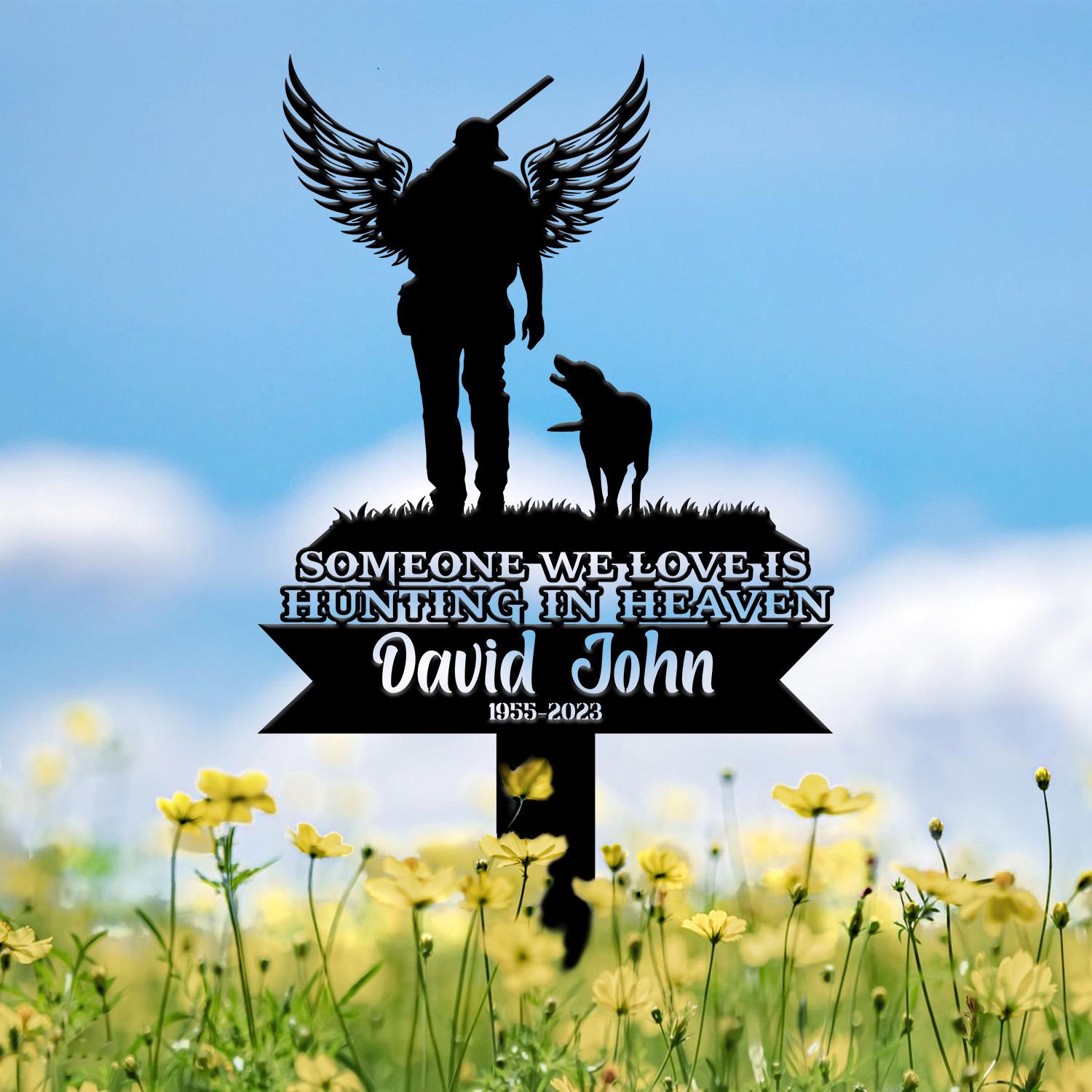 Custom Hunting in Heaven Memorial Plaque Stake, Memorial Grave Marker ...