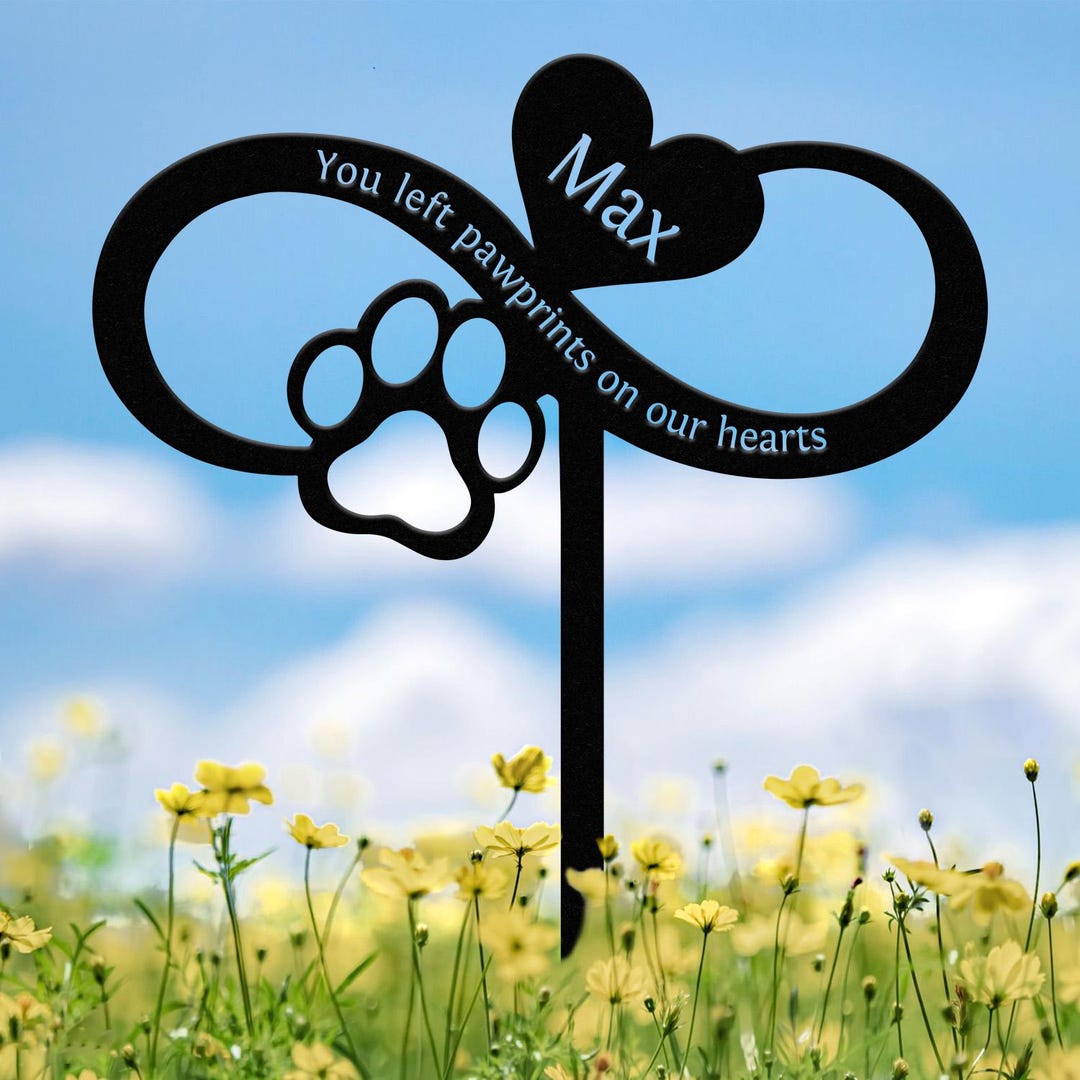 Custom Infinity Dog Garden Stake With Heart and Paw, Metal Garden Sign ...