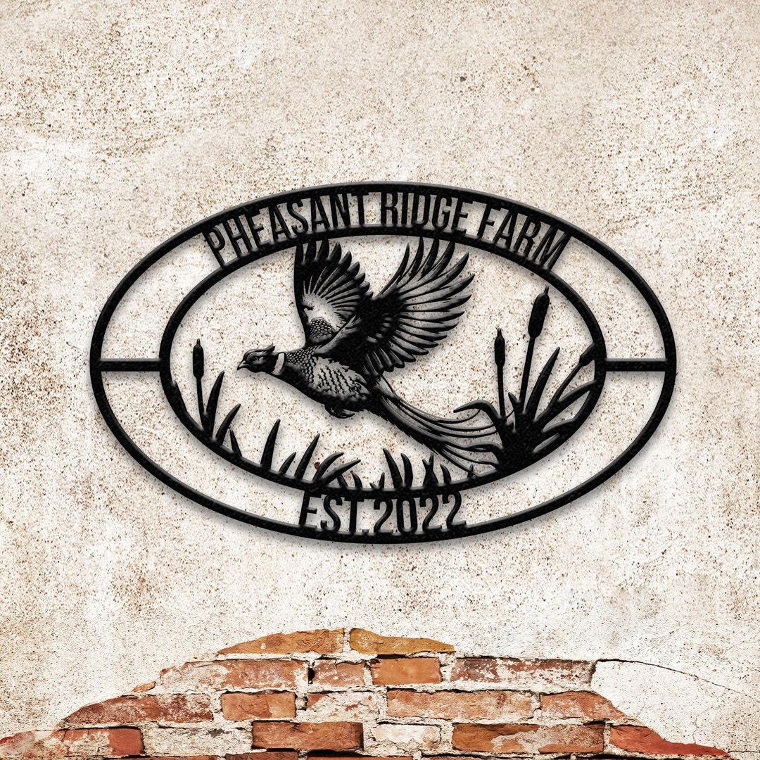 Personalized Pheasant Metal Sign, Custom Pheasant Hunting Name Sign ...