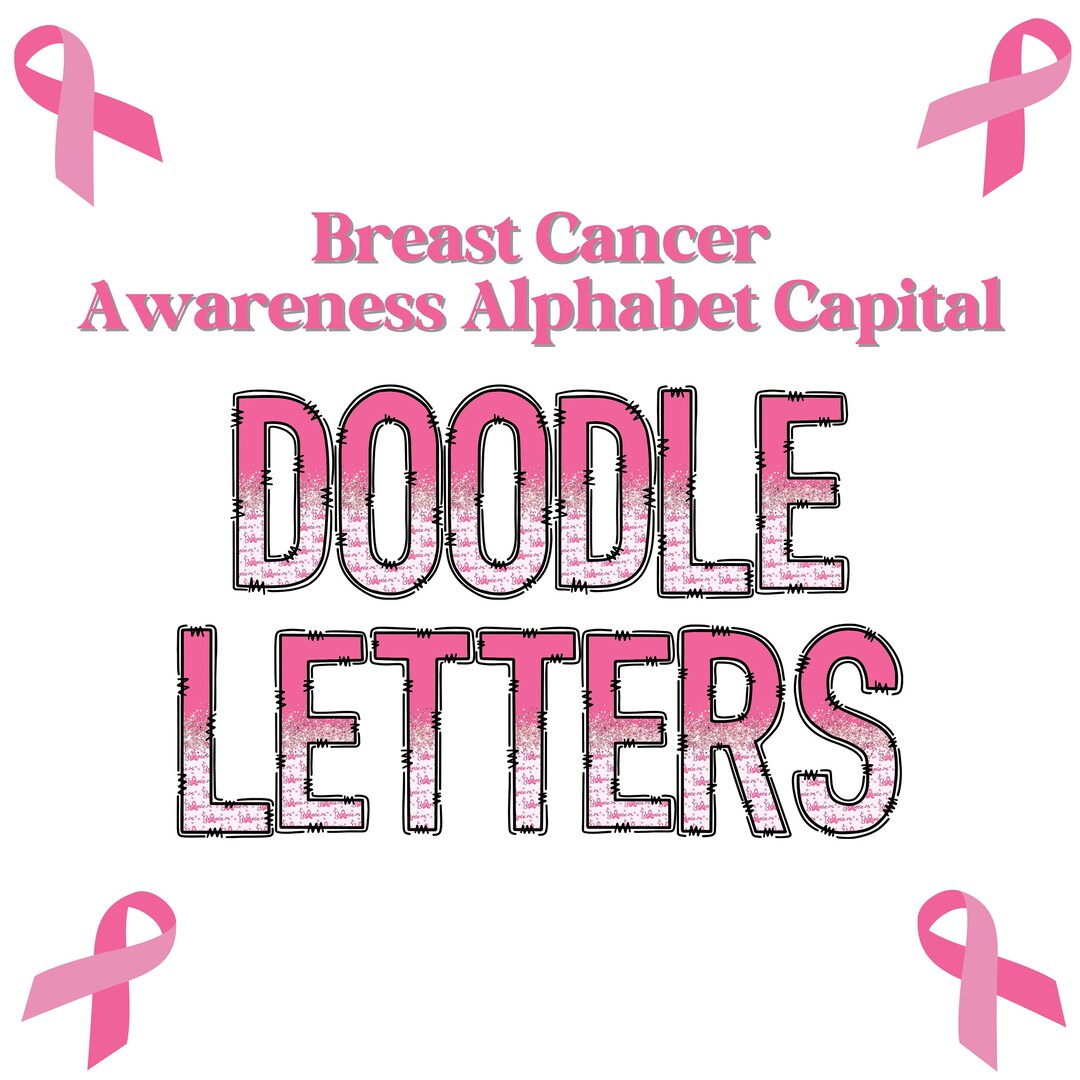 Breast Cancer Awareness Alphabet Letters PNG Files | Alpha Doodle ...