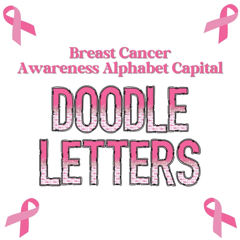 Breast Cancer Awareness Alphabet Letters PNG Files | Alpha Doodle ...