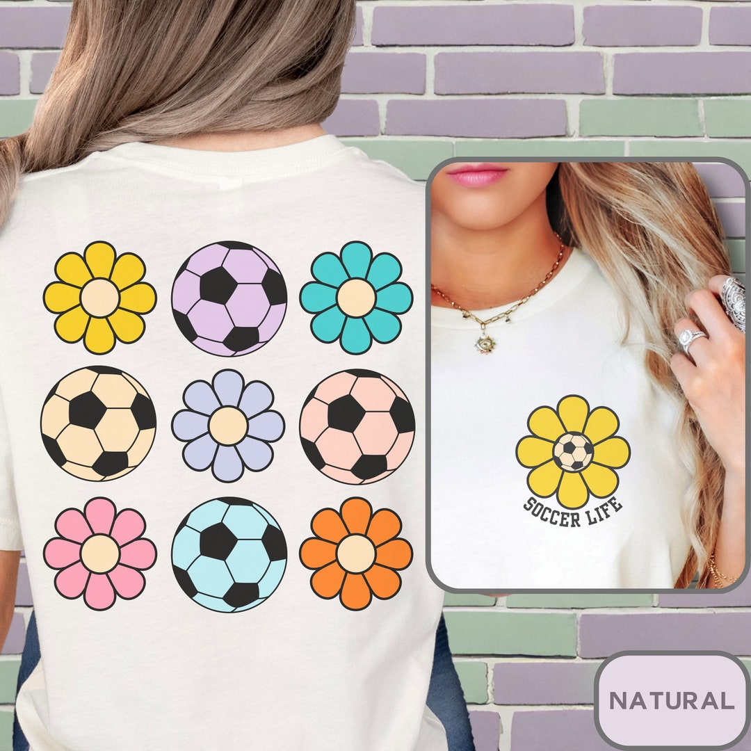 Retro Flower Soccer Life Shirt, Trendy Soccer Shirt, Soccer Season ...