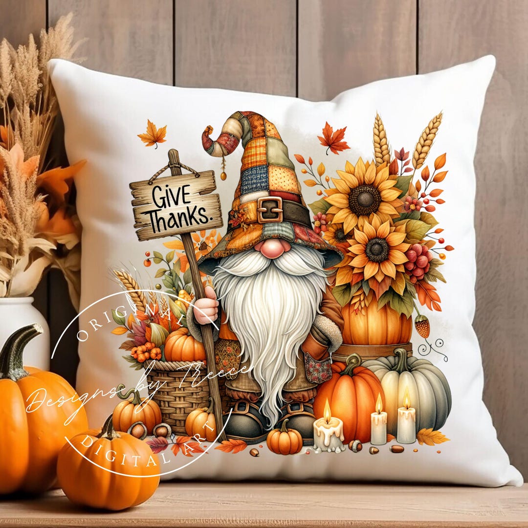 Thanksgiving Gnome PNG: Give Thanks, Autumn Harvest (digital Download ...
