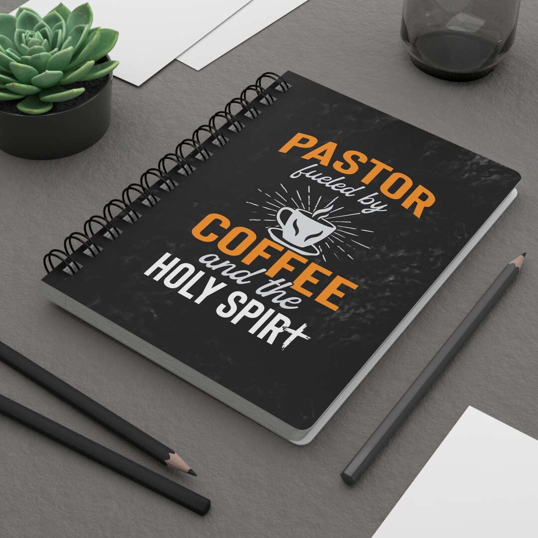 Coffee Lover Pastor Journal: Funny Spiral Bound Notebook, Appreciation ...