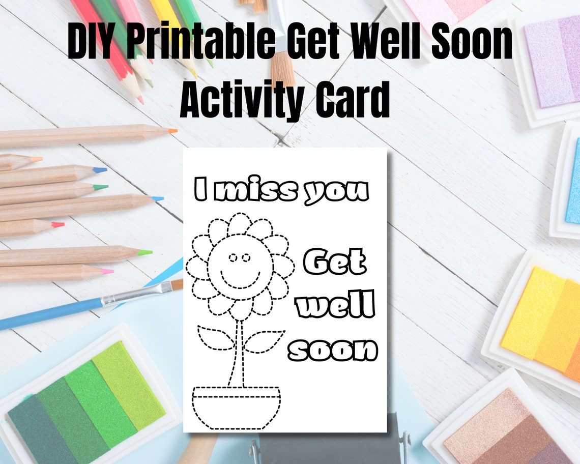 Printable Get Well Soon Coloring Card, Classroom Activities, Digital ...